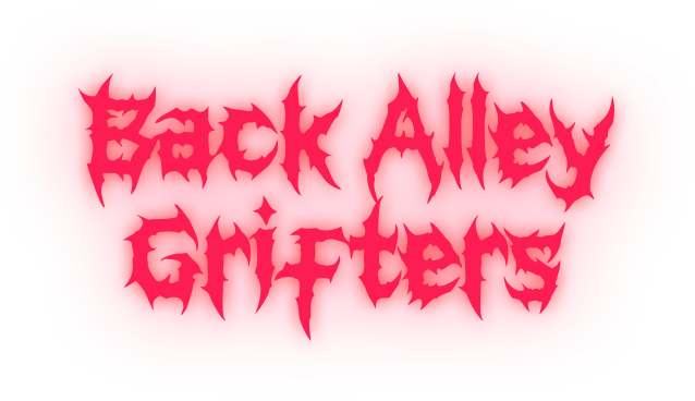 Back Alley Grifters